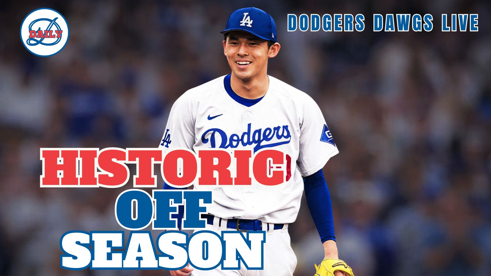 Dodgers Continue Historic Off Season - Dodgers Daily